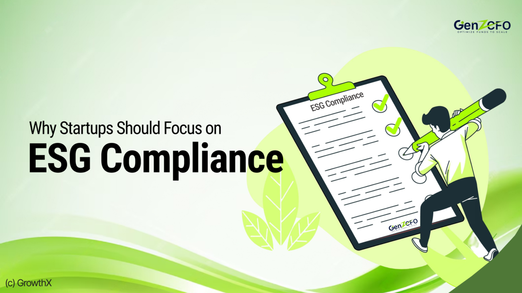 Why Startups Should Focus on ESG Compliance