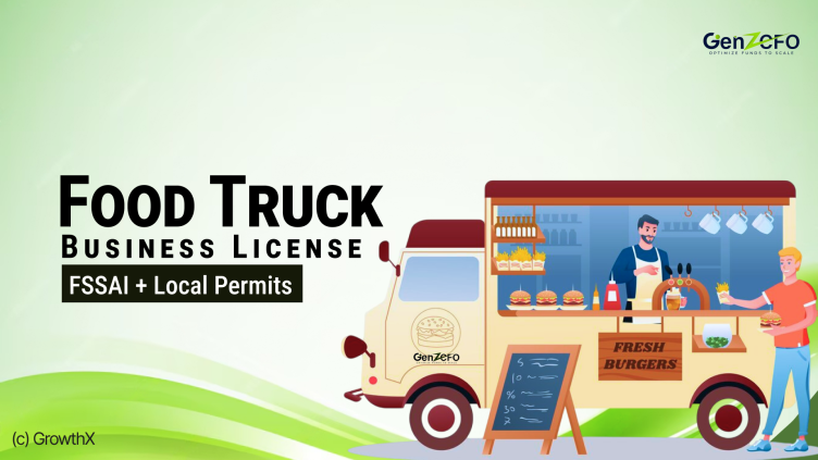 Food Truck Business License: FSSAI + Local Permits