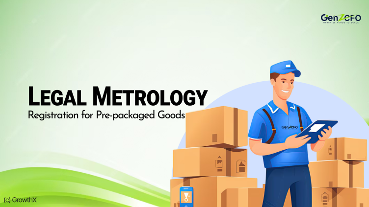 Legal Metrology License for Packaged Goods Manufacturers